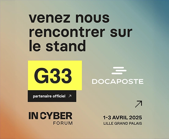 Forum InCyber 2025 : retrouvez Docaposte à Lille